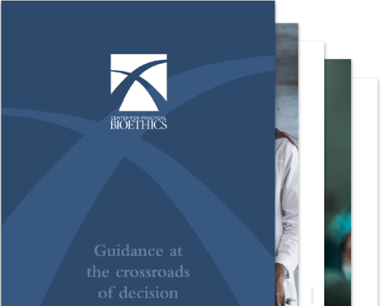 About - Center for Practical Bioethics