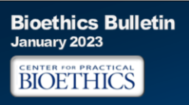The Center for Practical Bioethics - Center for Practical Bioethics